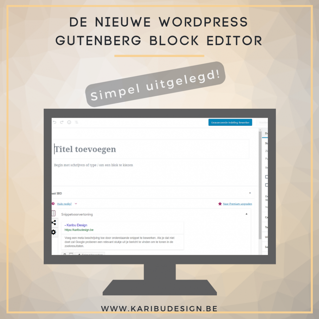 WordPress Gutenberg Block Editor - simpel uitgelegd | Karibu Design